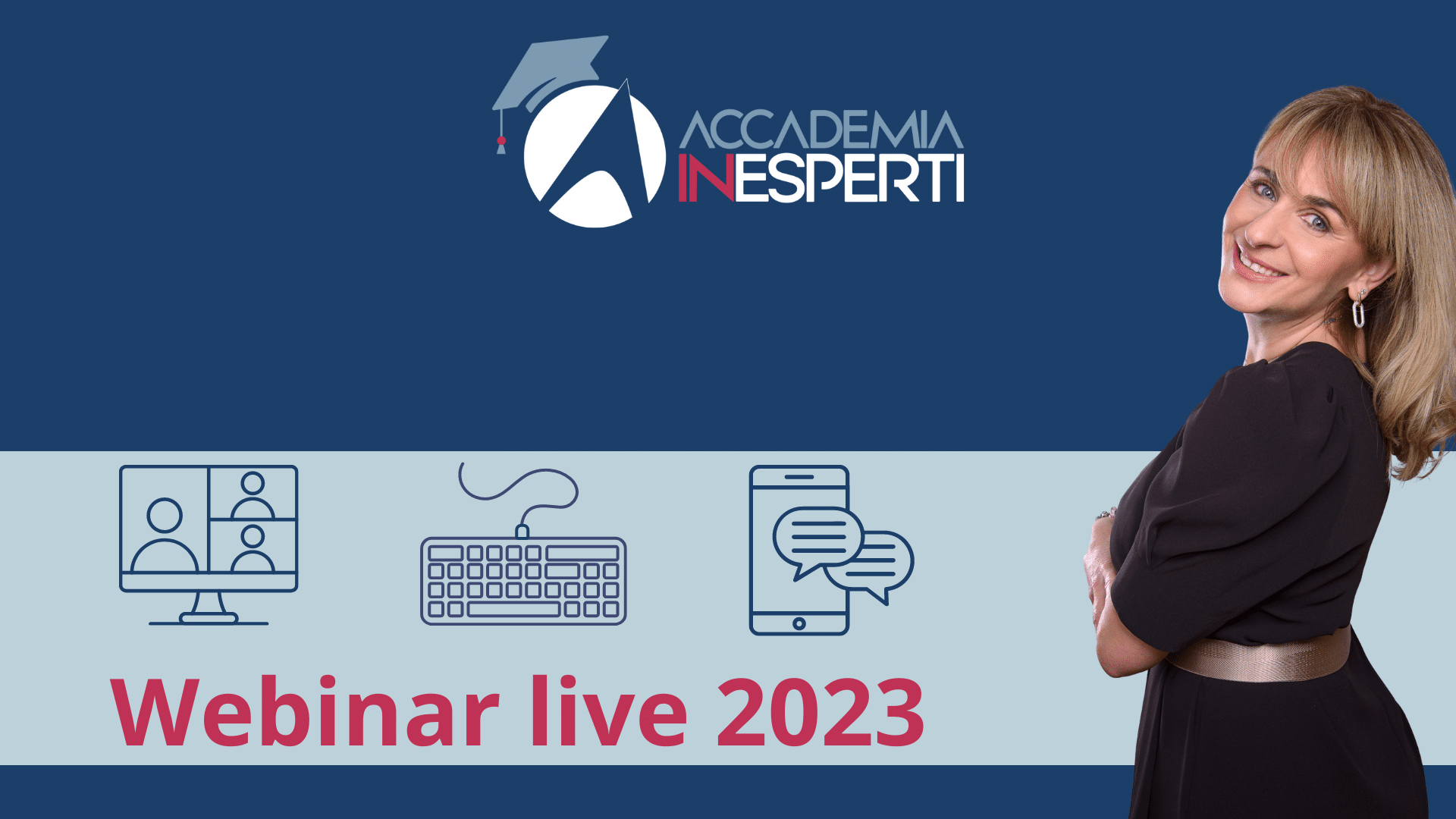Tutti i Webinar live 2023 per aggiornarti mensilmente su Linkedin - Accademia INesperti